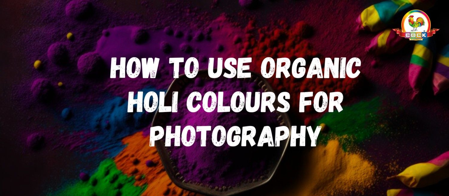 How to Use Organic Holi Colours for Photography – Tips & Ideas