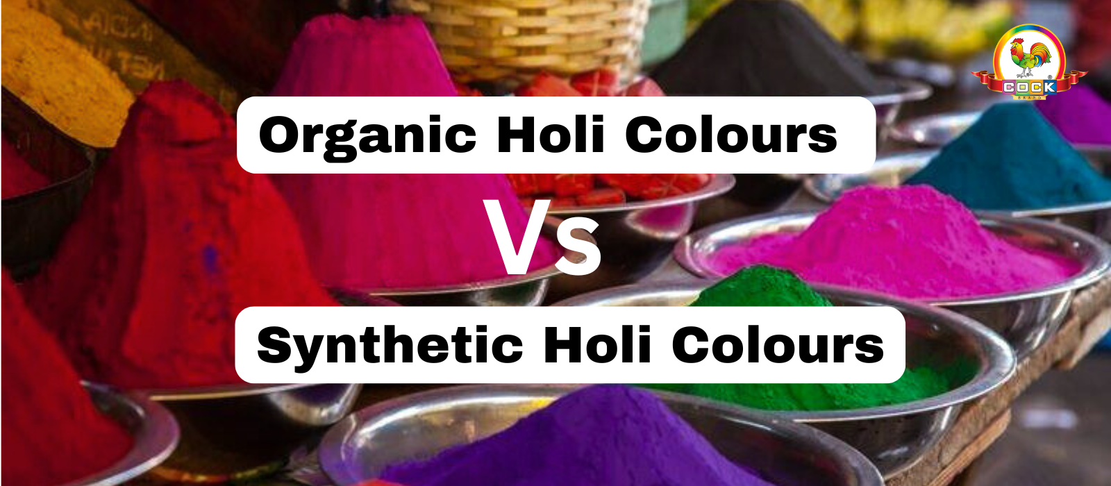 Organic Holi Colours vs Synthetic Holi Colours | Difference between them