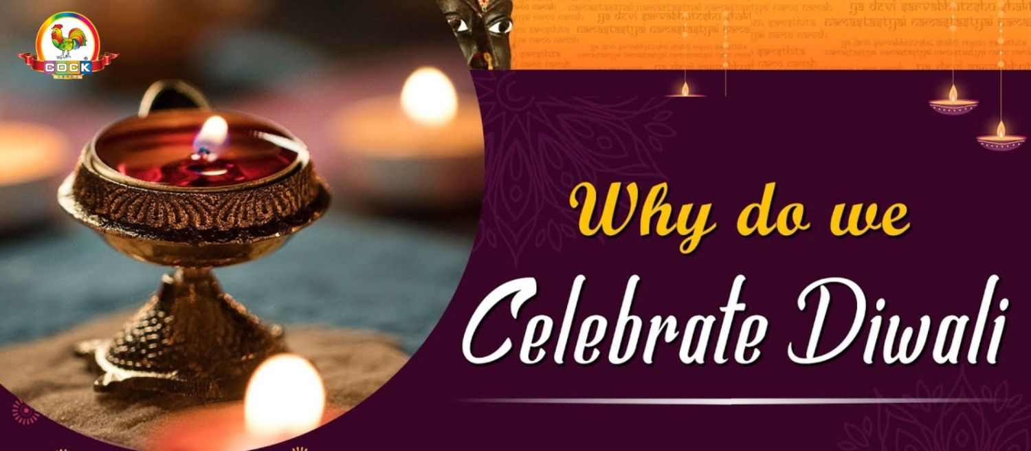 Why Do We Celebrate Diwali? Importance and Traditions